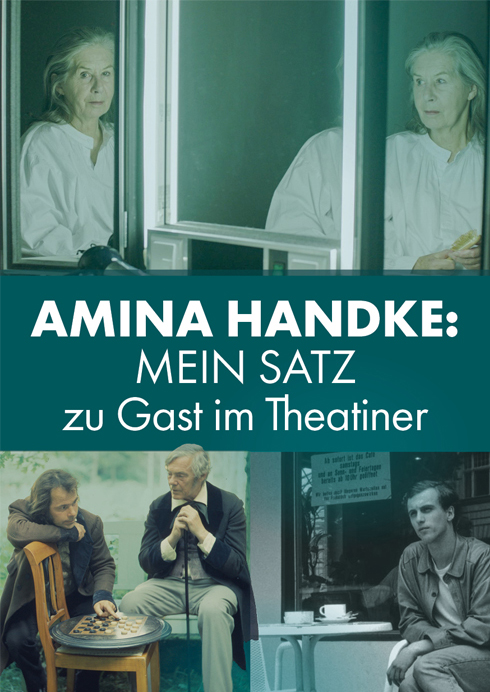 AMINA HANDKE: MEIN SATZ zu Gast im Theatiner – Theatiner Film